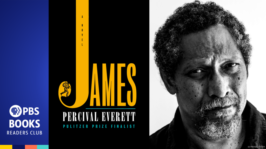 PBS Books Readers Club - "James" by Percival Everett - PBS Books