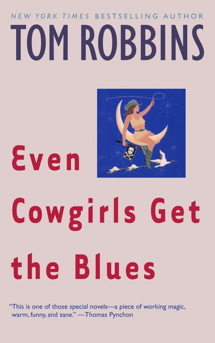 Even Cowgirls Get the Blues - PBS Books